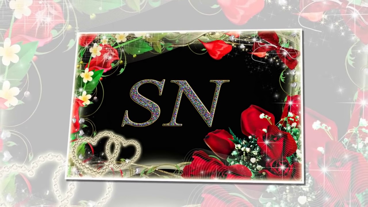 S Love N Letter Whatsapp Status 'S ️N' Love WhatsApp status ️ ️ ️ - YouTube