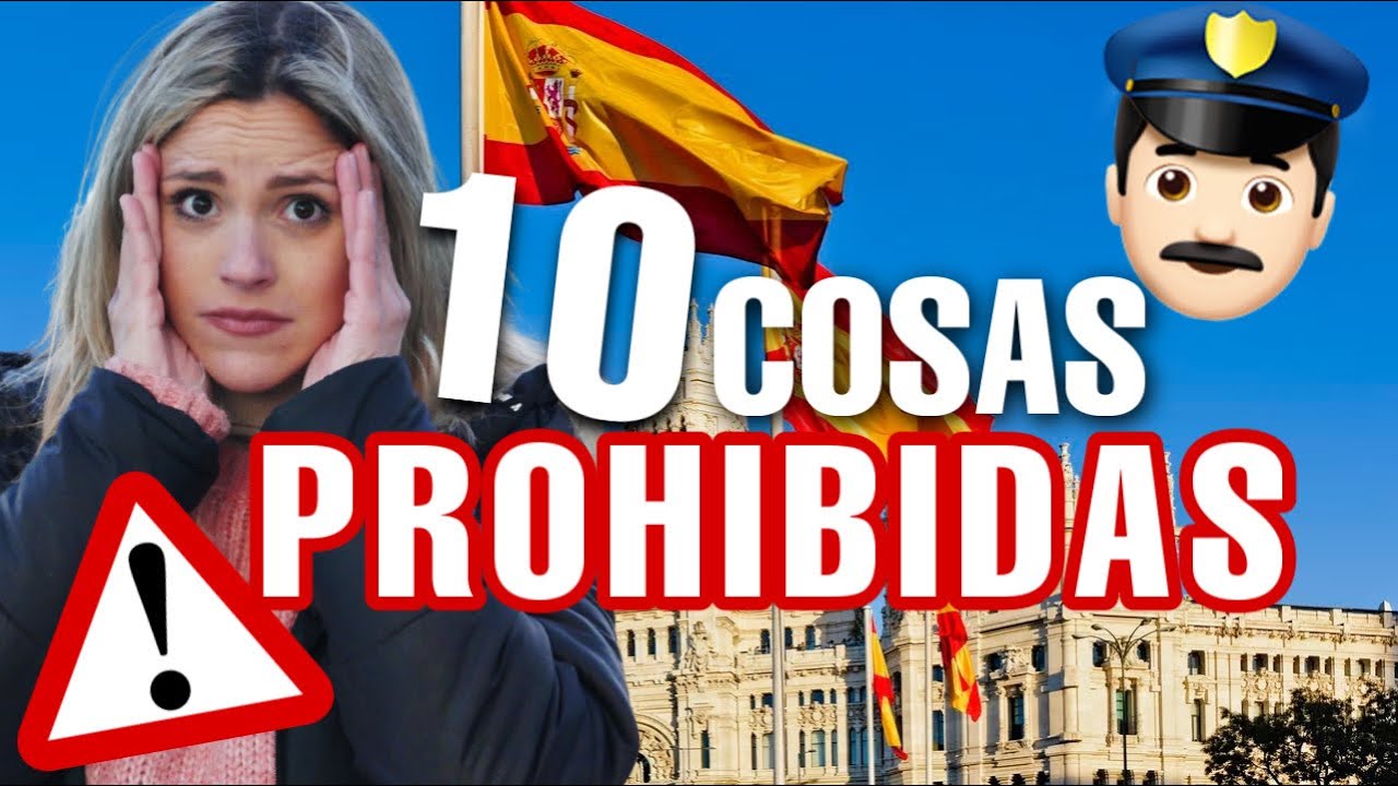 Las 10 Cosas PROHIBIDAS en España🇪🇸🥵 ¡NO LO HAGAS! 😖 @SOYLAPECOSA - YouTube