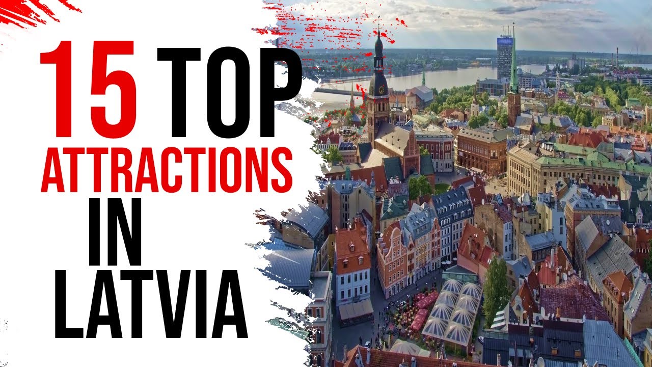 15 Top Attractions In Latvia - YouTube