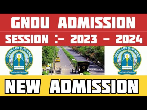 Gndu Admission Session 2023 - 2024 || Gndu New Admission 2023 || Gndu ...