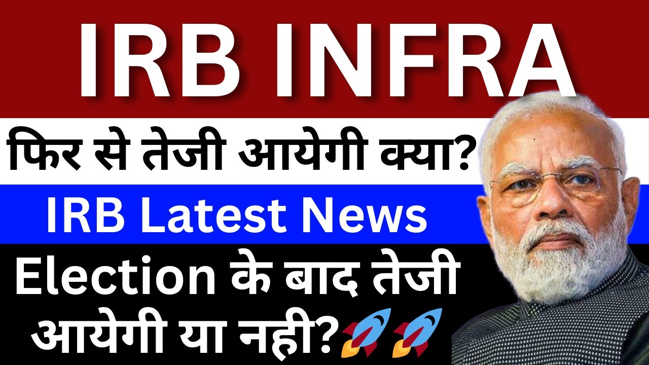 IRB Infra Share Latest News | IRB Infra Share | IRB Infra Share Price ...