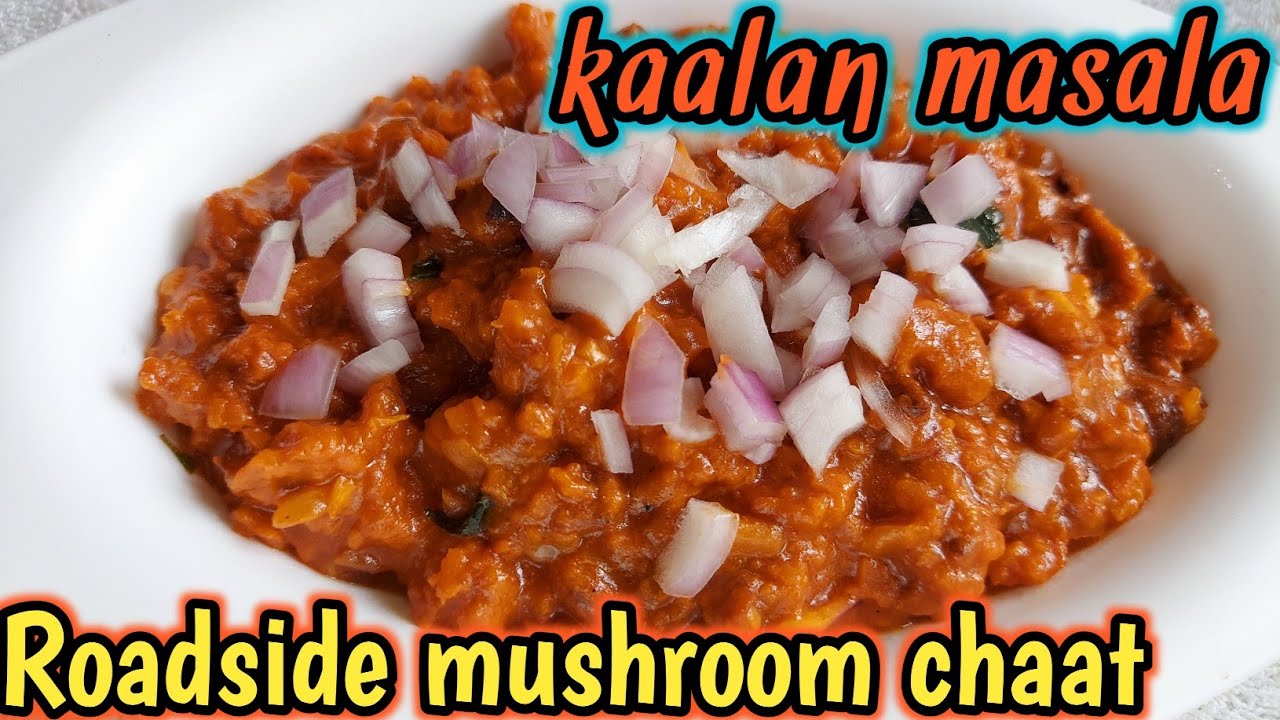 Roadside Mushroom Kalan Masala Recipe | Roadside Mushroom Recipe ...