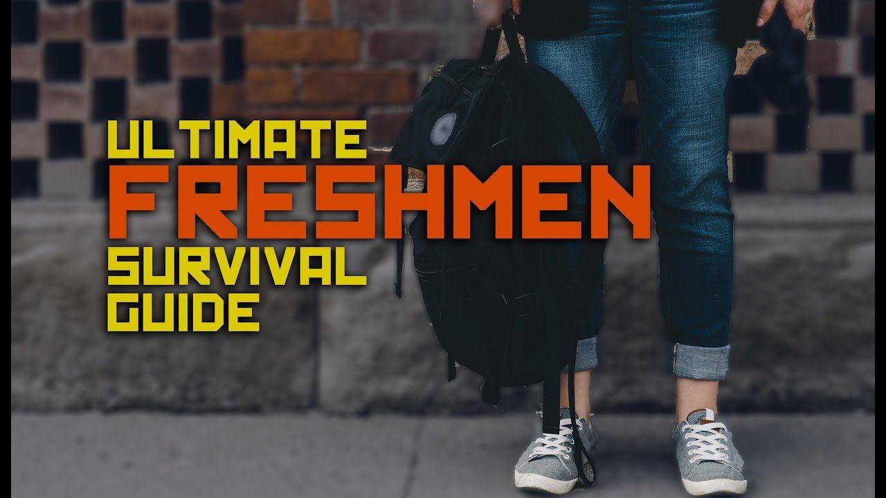 33 College Freshmen Tips and Advices [🔥 Survival Guide 2018 🔥 ] - YouTube