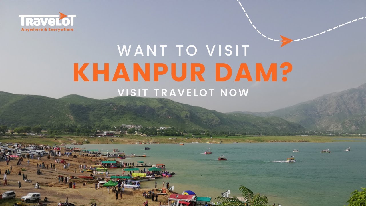 Khanpur Dam | Beauty of Khanpur Dam | Tour to Khanpur Dam | Water ...