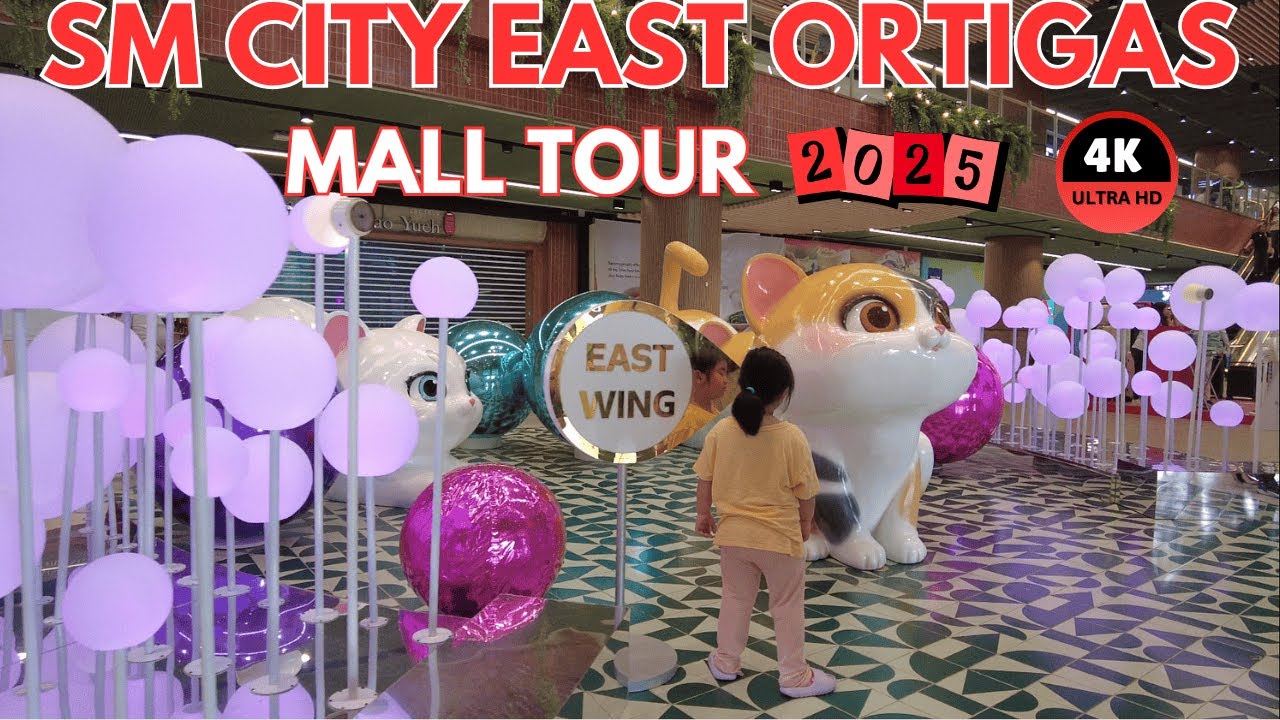 [4K] NEW EAST WING AT SM CITY EAST ORTIGAS - THE LATEST MALL ADDITION ...