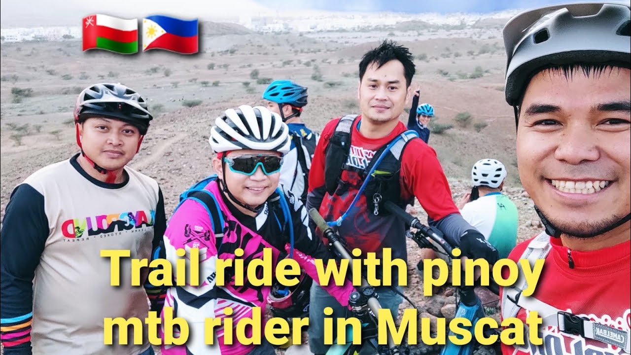 Trail ride with Pinoy Mtb rider in Muscat, Oman - YouTube