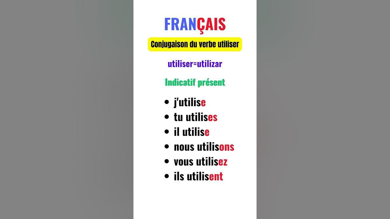 Conjugaison du verbe utiliser au présent de l'indicatif #français # ...
