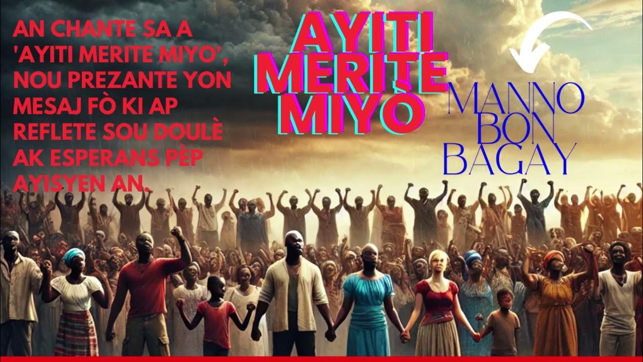Ayiti merite miyo - YouTube