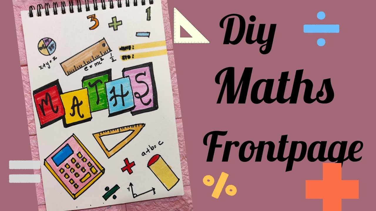 Maths front page designs/mathsproject/School project/crafterzahera ...