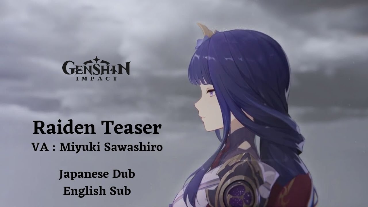 Raiden Character Teaser VA : Miyuki Sawashiro | Japanese Dub [Eng Sub ...