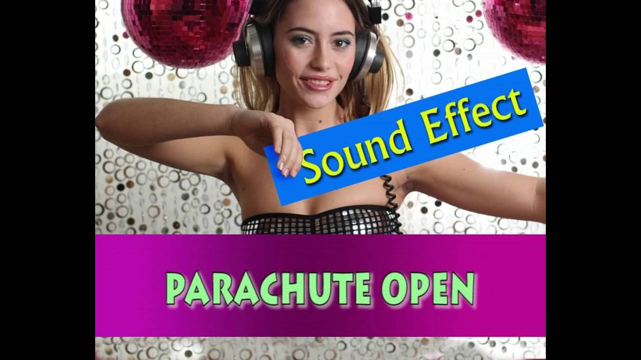 parachute open sound effect - YouTube