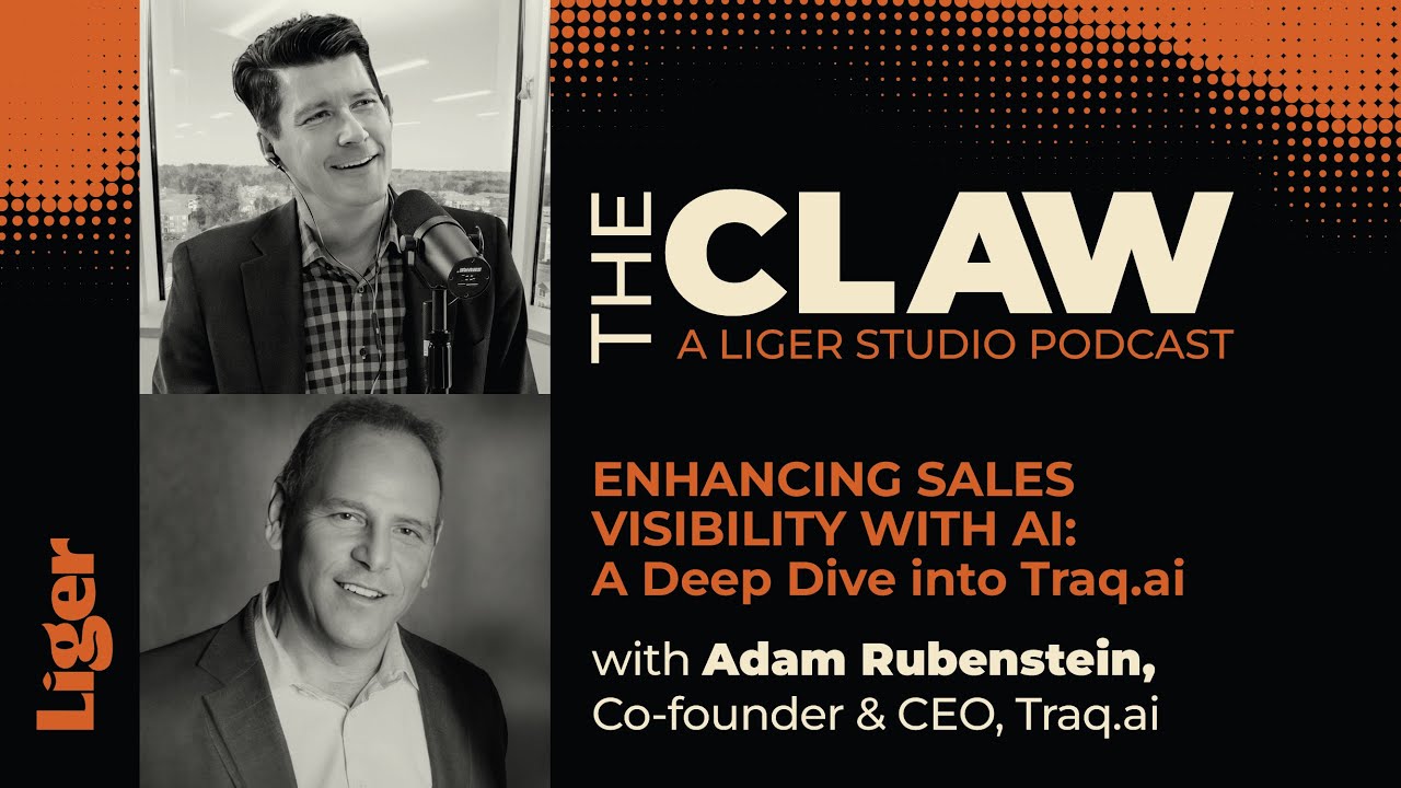 Enhancing Sales Visibility with AI: A Deep Dive into Traq.ai with Adam ...