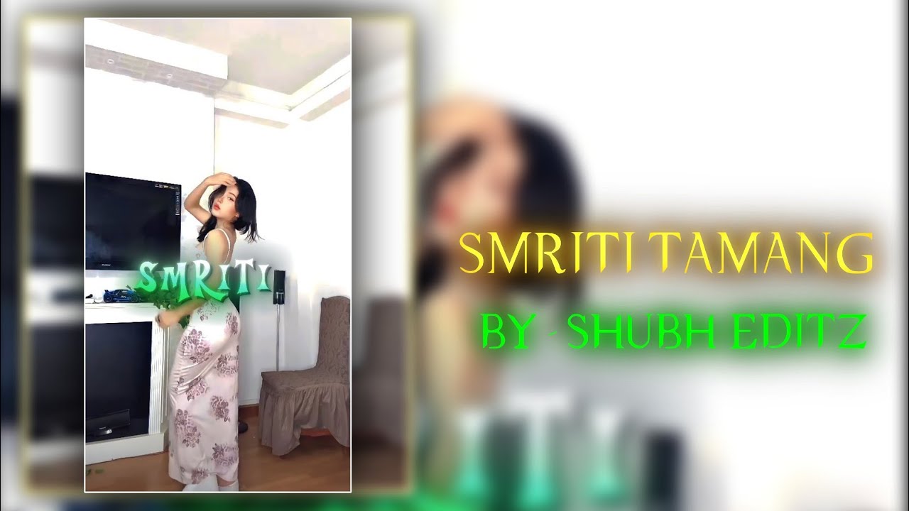 Smriti Tamang ️ | Simp Edit ️ | Ae Inspired | Alightmotion Presets ...