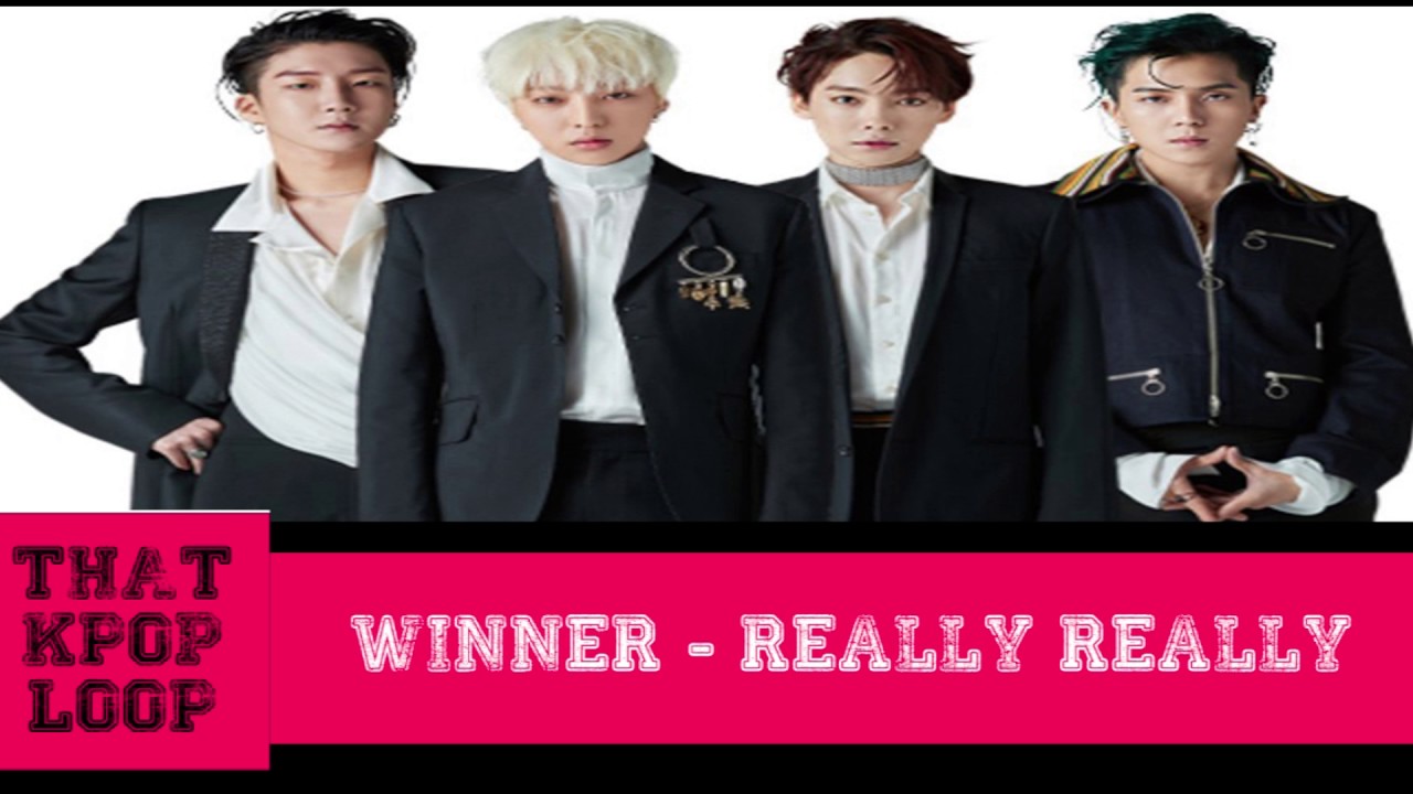 REALLY REALLY - WINNER (ONE HOUR) - YouTube