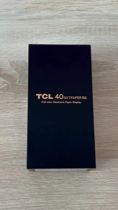 TCL 40 NXTPAPER 5G Unboxing & First #tcl40nxtpaper - YouTube