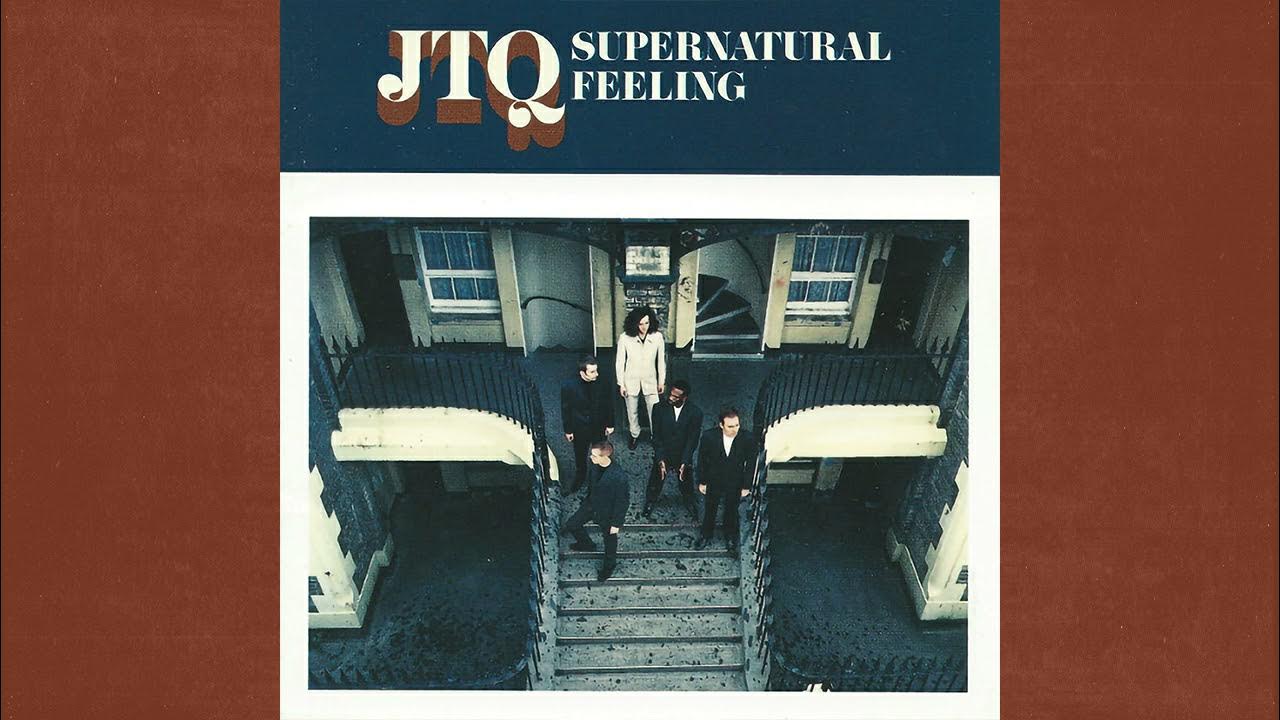 [1993] JTQ with Noel McKoy ‎- Supernatural Feeling - YouTube