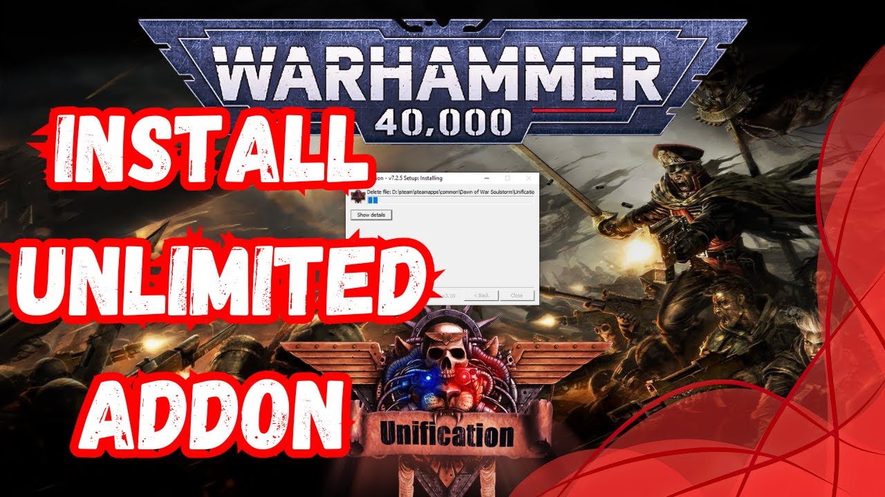 How to Install Unlimited Addon Unification Mod DoW Soulstorm (Tutorial ...