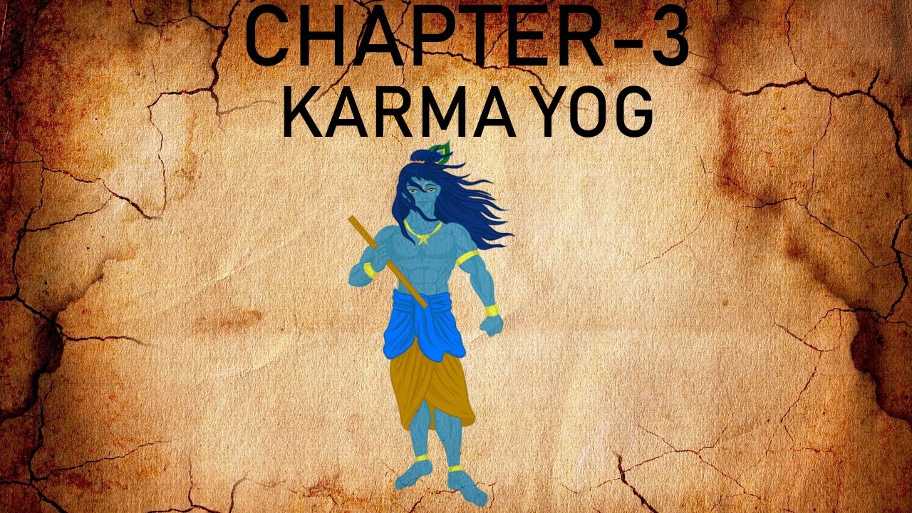 Bhagavad Gita-Chapter 3: Karma-yoga - YouTube