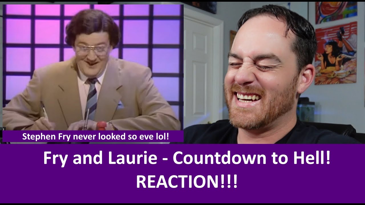 American Reacts to A Bit of Fry and Laurie - Countdown to Hell REACTION ...