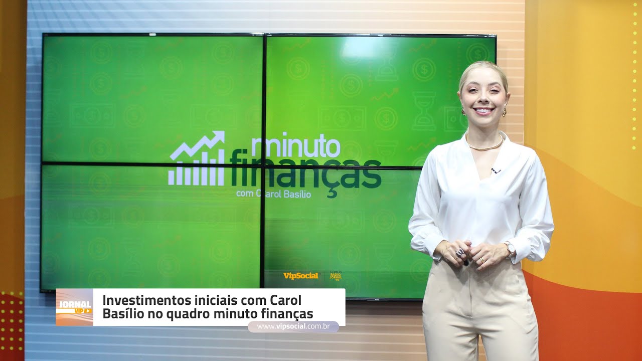 MINUTO FINAÇAS | Investimentos iniciais com Carol Basílio - YouTube