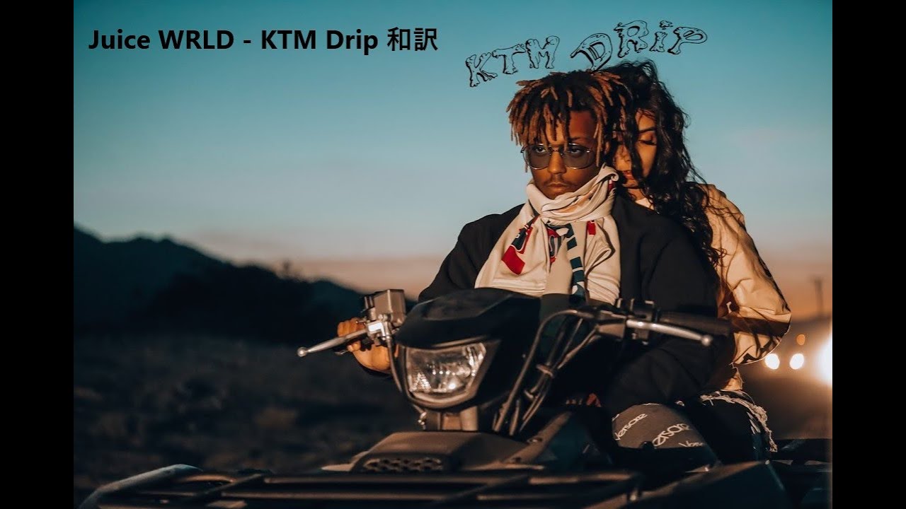 Juice WRLD - KTM Drip 和訳 - YouTube