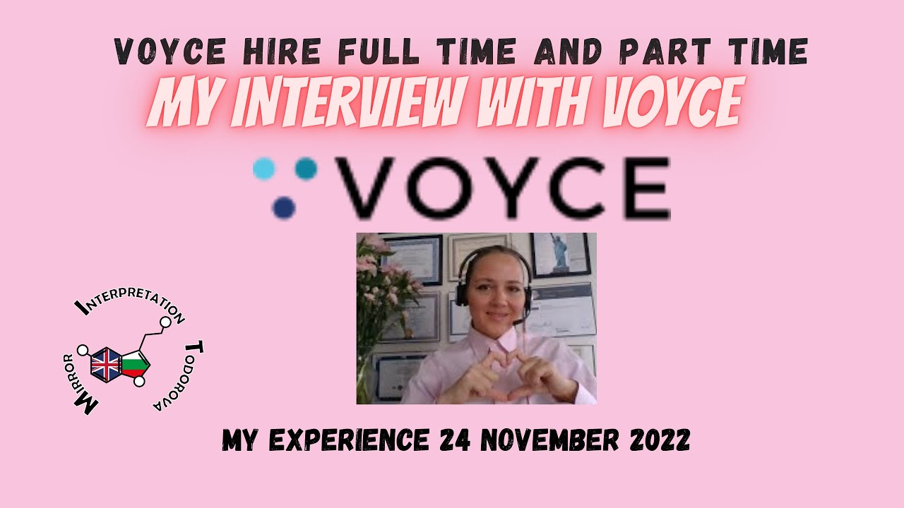 Voyce interview 24 Nov 2022 hiring now full time and freelance position ...