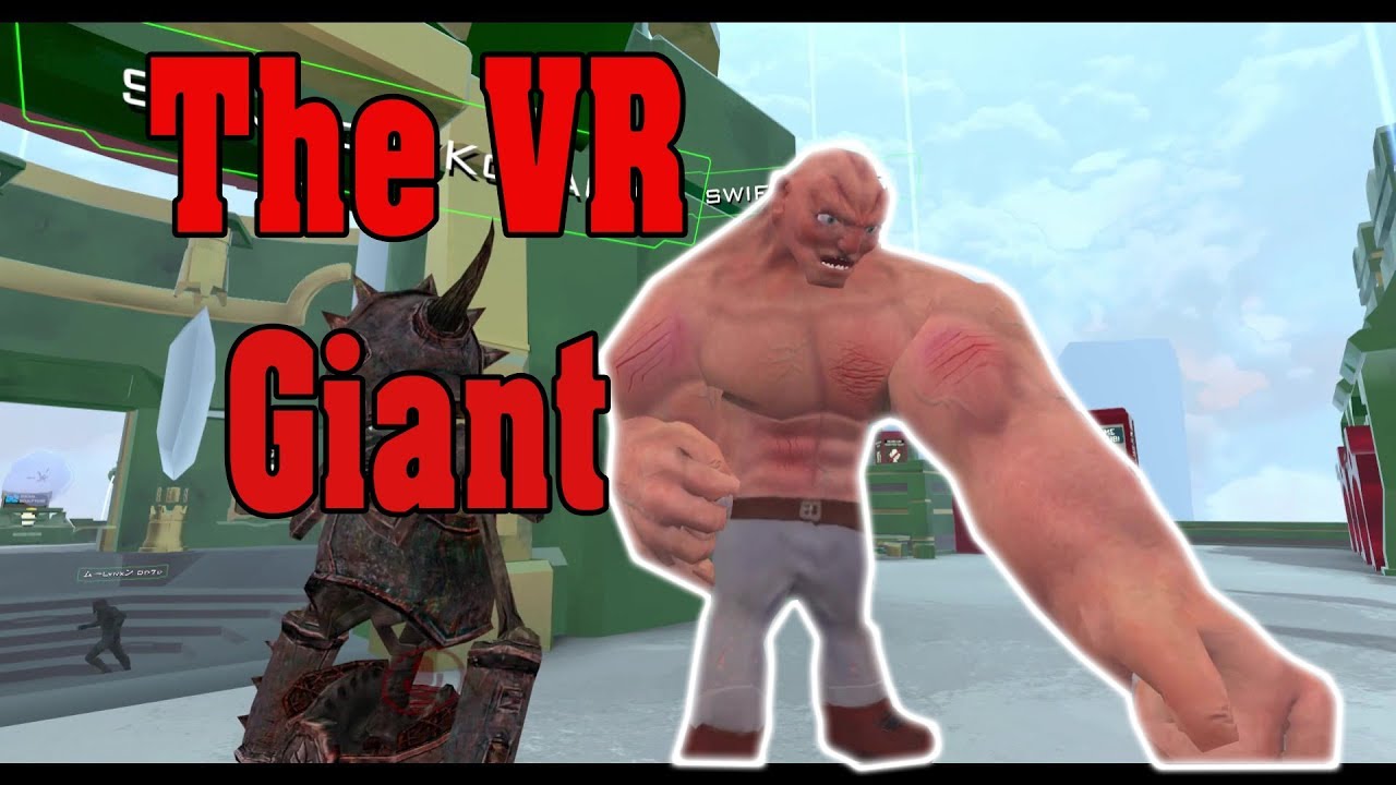 VRChat - The Giant Man - YouTube