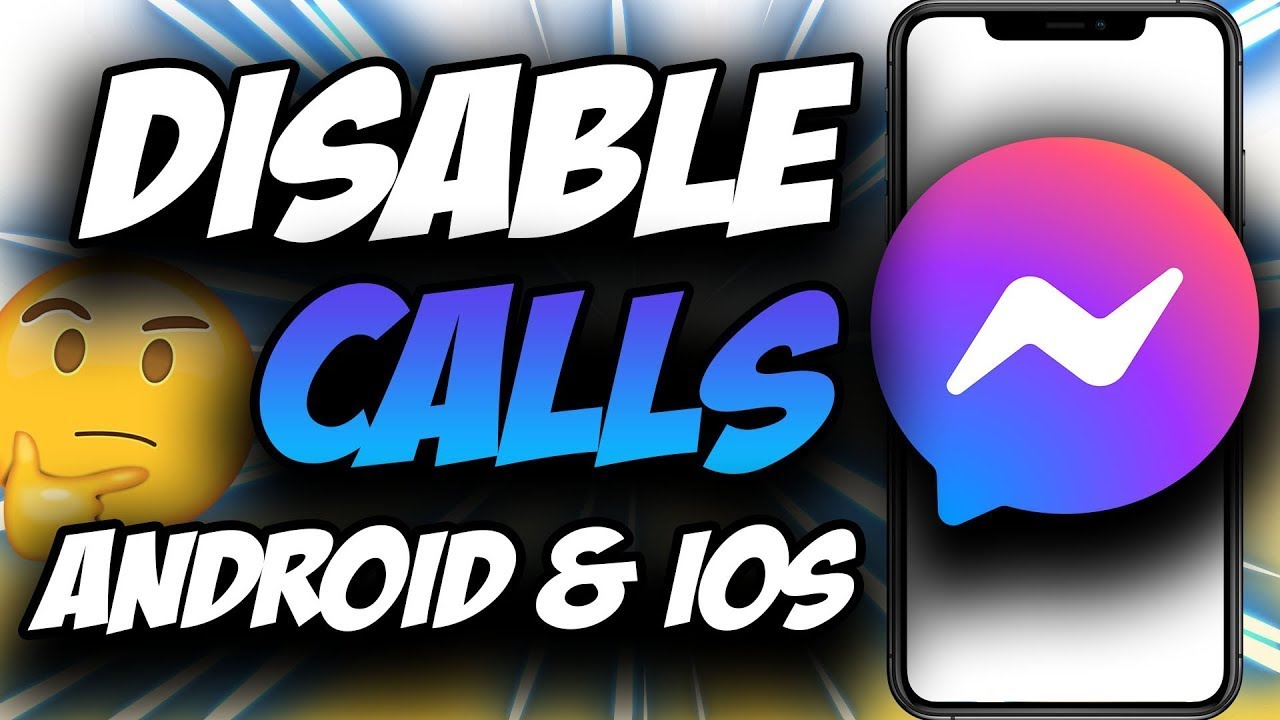 How To Disable Calls On Messenger Android IOS YouTube how-to-disable-calls-on-messenger-android-ios-youtube