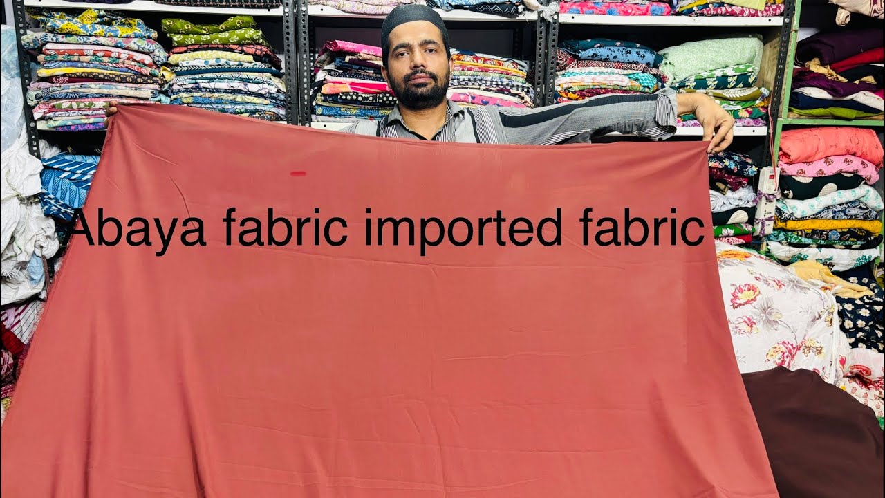 Abaya fabric fabrics hee fabrics wao wao wao amezing - YouTube