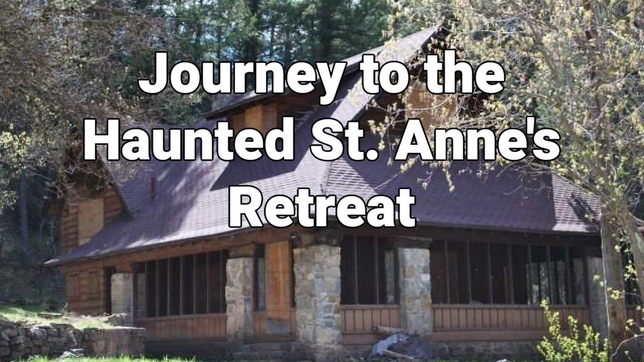 Journey to the #haunted St. Anne's Retreat FAIL! - YouTube