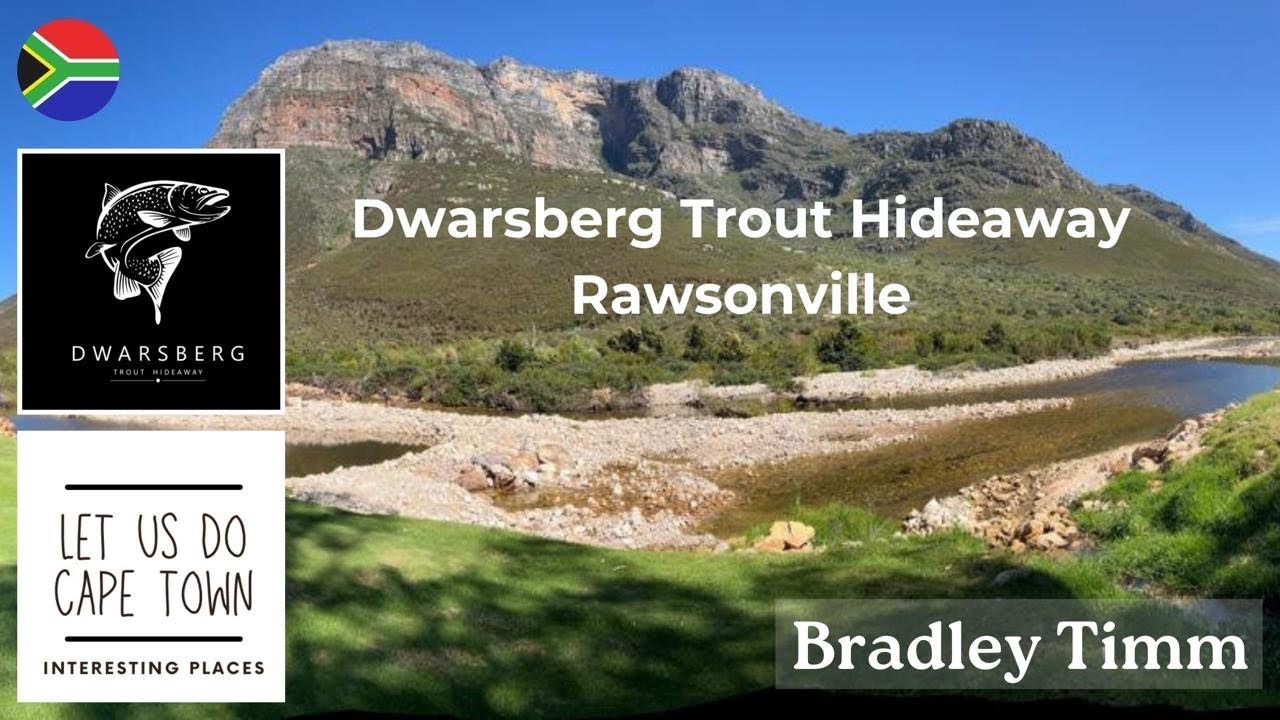 Camping trip to Dwarsberg Trout Hideaway, Rawsonville - YouTube
