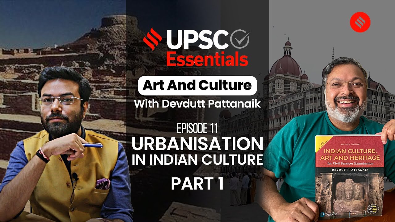 UPSC Essentials: Art & Culture with Devdutt Pattanaik EP11 ...