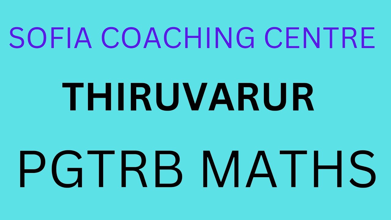 PG TRB MATHS 2024|Sofia coaching centre|online classes starts#pgtrbmaths #trb#exam#youtube - YouTube