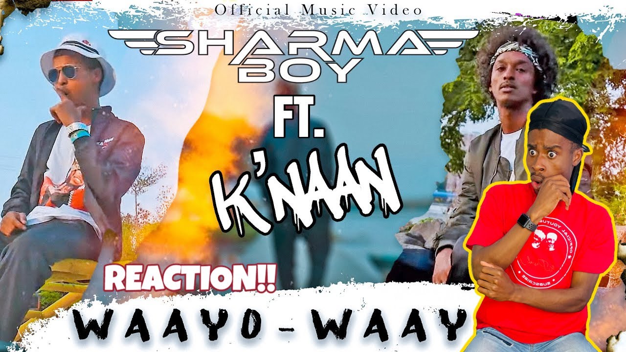 Sharma Boy ft. K'naan - Waayo Waayo | New Somali Music 2021 (Official ...