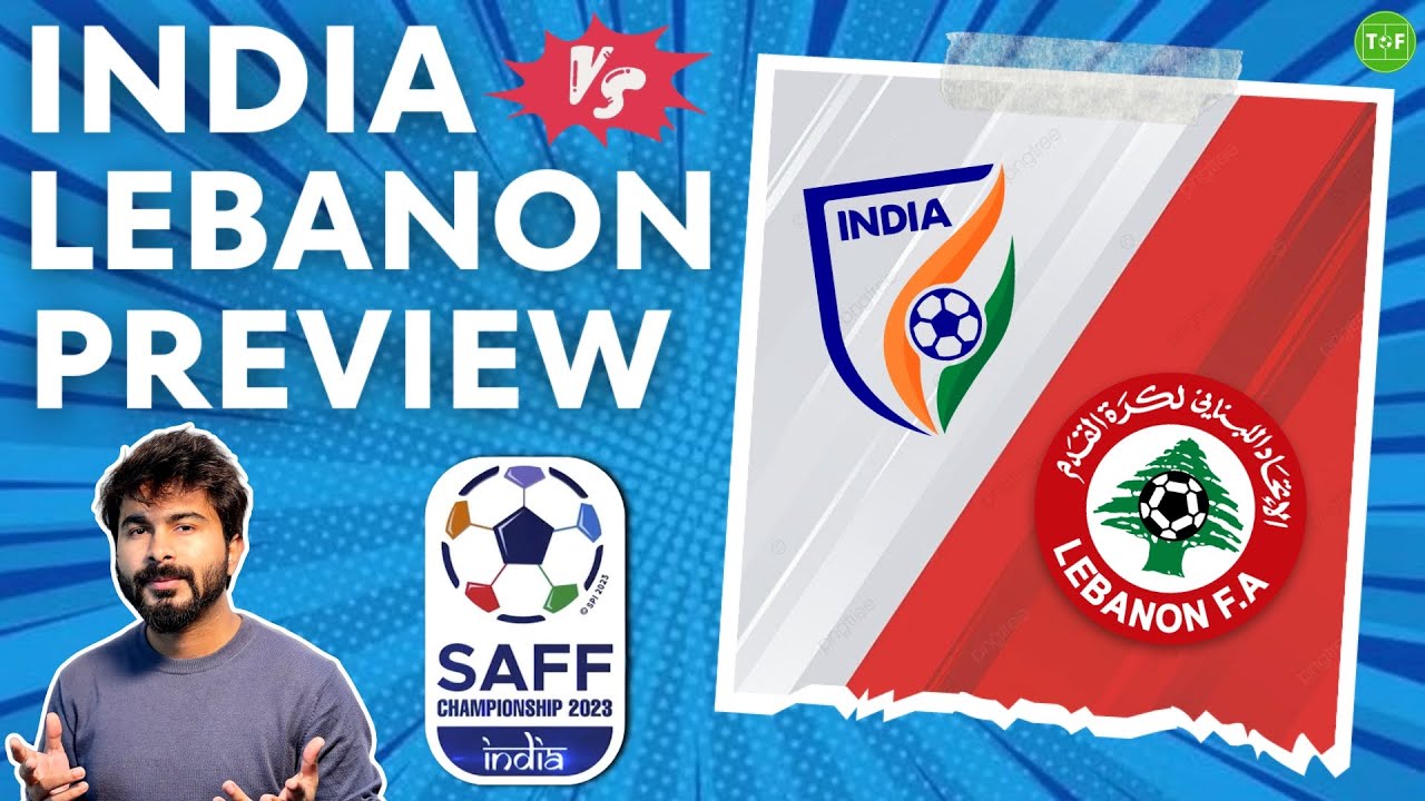 Can India reach the Finals of SAFF Championship 🏆? India vs Lebanon ...