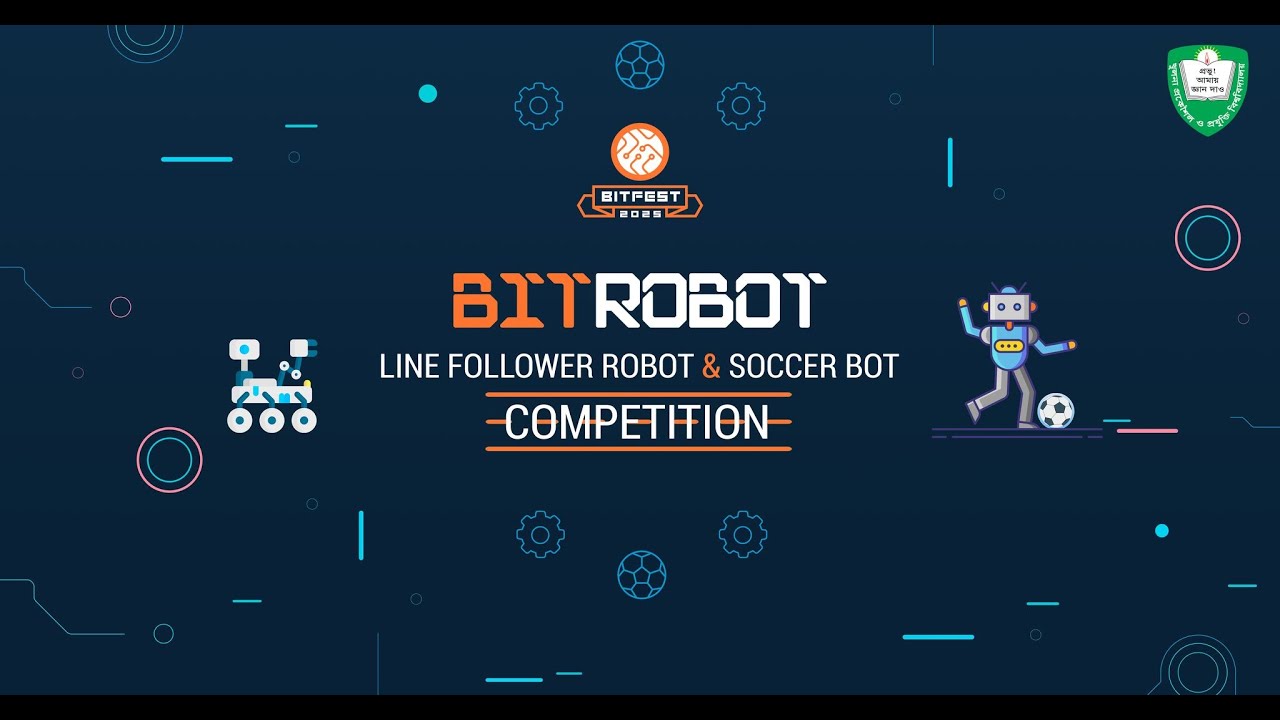 BITFEST 2k25 || BITROBOT COMPETITION || KUET CSE || PROMO VIDEO - YouTube