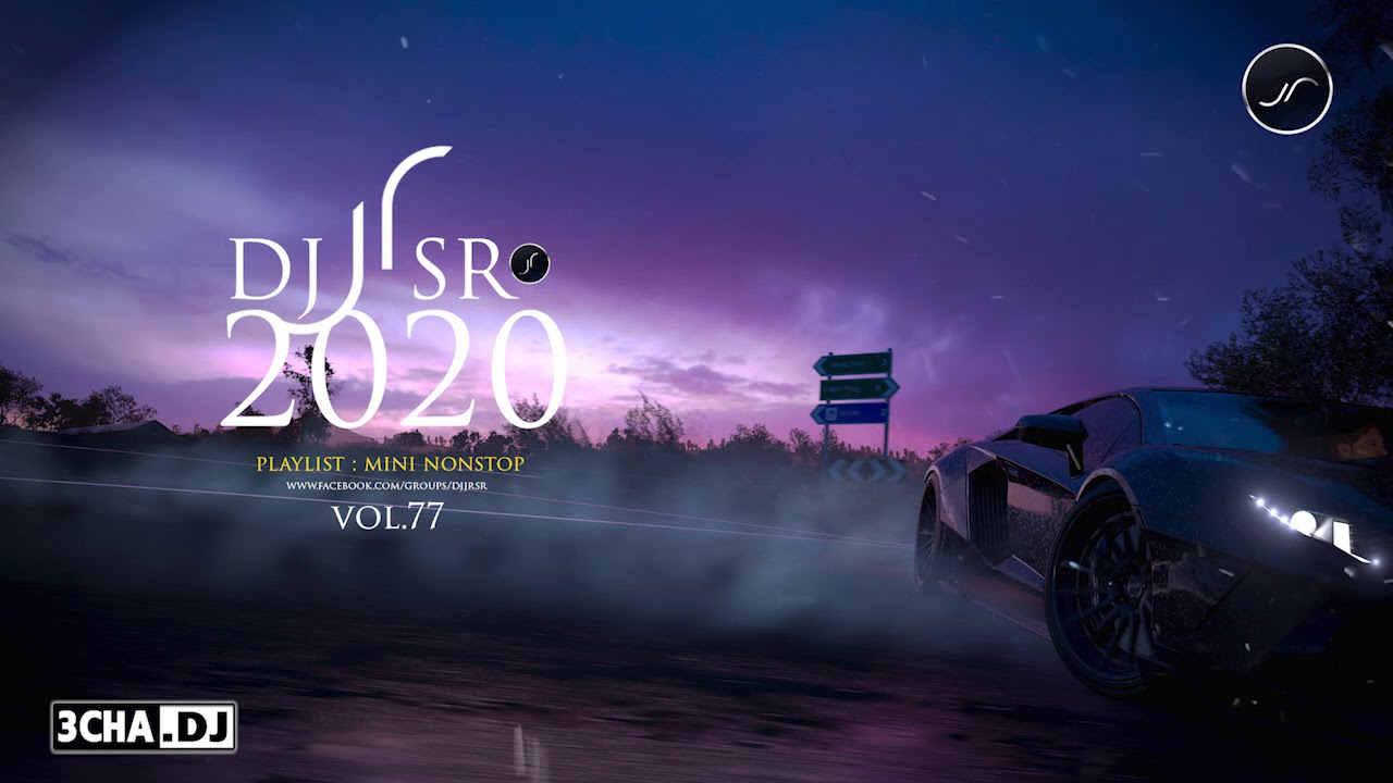 [ Dj jr SR ] เพลงแดนซ์มันส์ๆ เบสแน่นๆ MEGA DANCE 2020 ชุดที่ 77 - YouTube