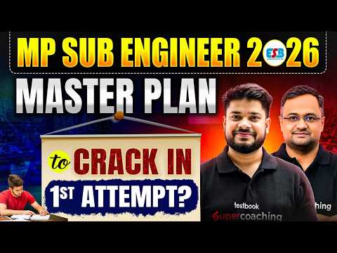 MP SUB Engineer Vacancy 2026 | HOW to CRACK MP SUB Engineer Exam in 1st Attempt🔥? | Master Plan🎯