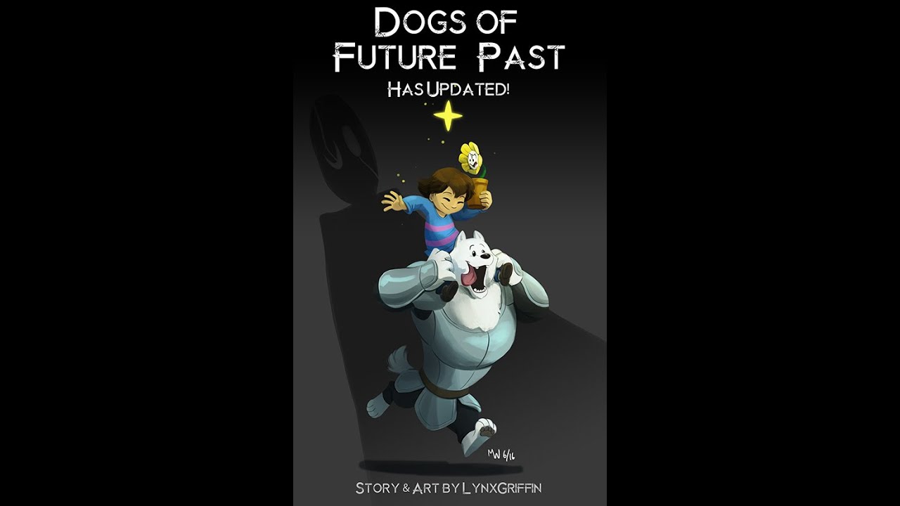 dogs of future past part1 (An UNDERTALE fancomic dub) - YouTube
