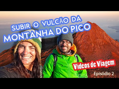 SUBIR A MONTANHA DO PICO nos Açores | Dicas para subir o Piquinho, o ponto mais alto de Portugal