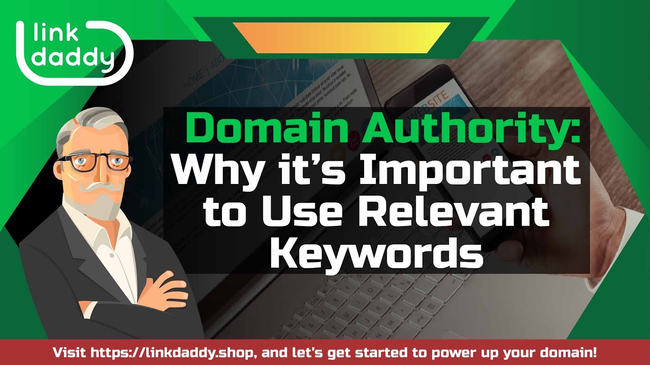Domain Authority: Why it’s Important to Use Relevant Keywords - YouTube