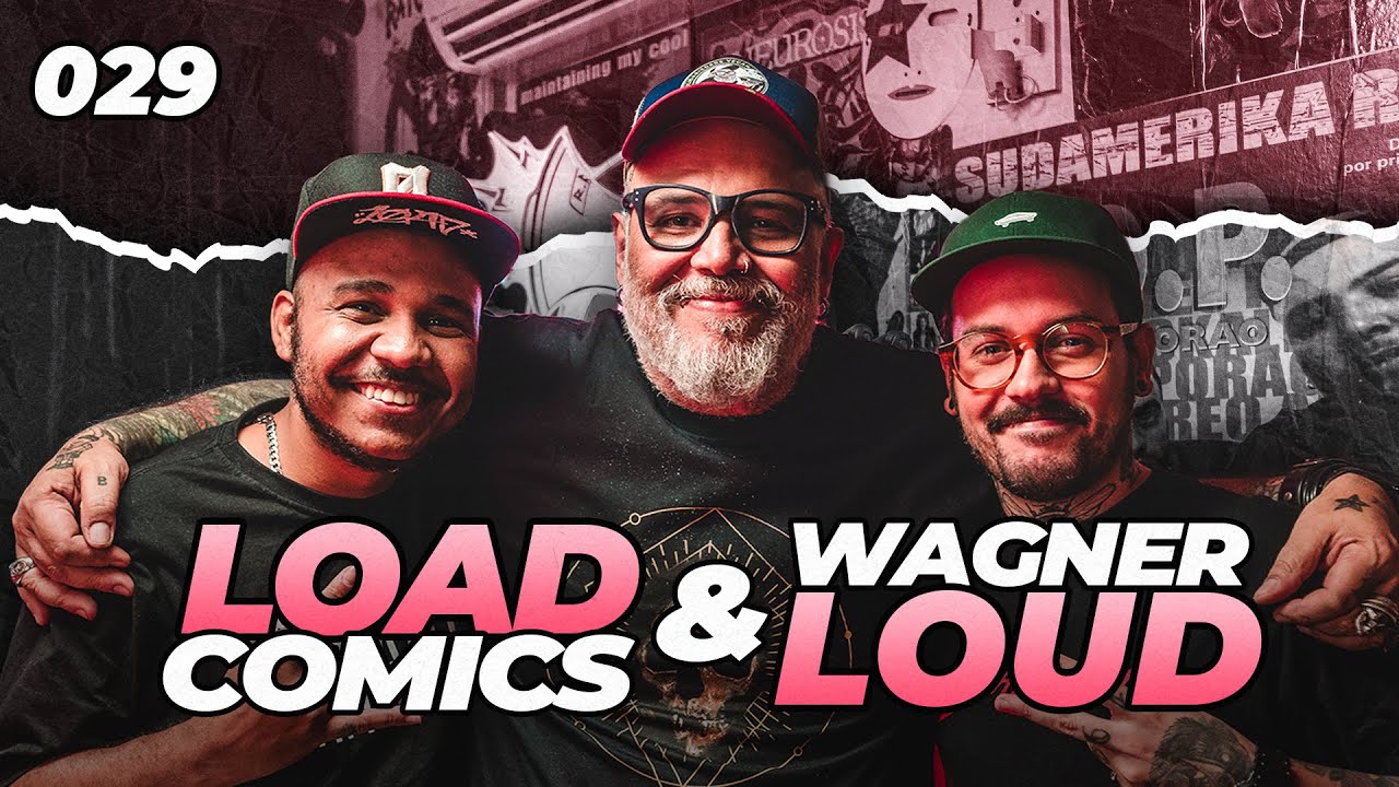 LOAD COMICS e WAGNER LOUD - Superplá #029 - YouTube