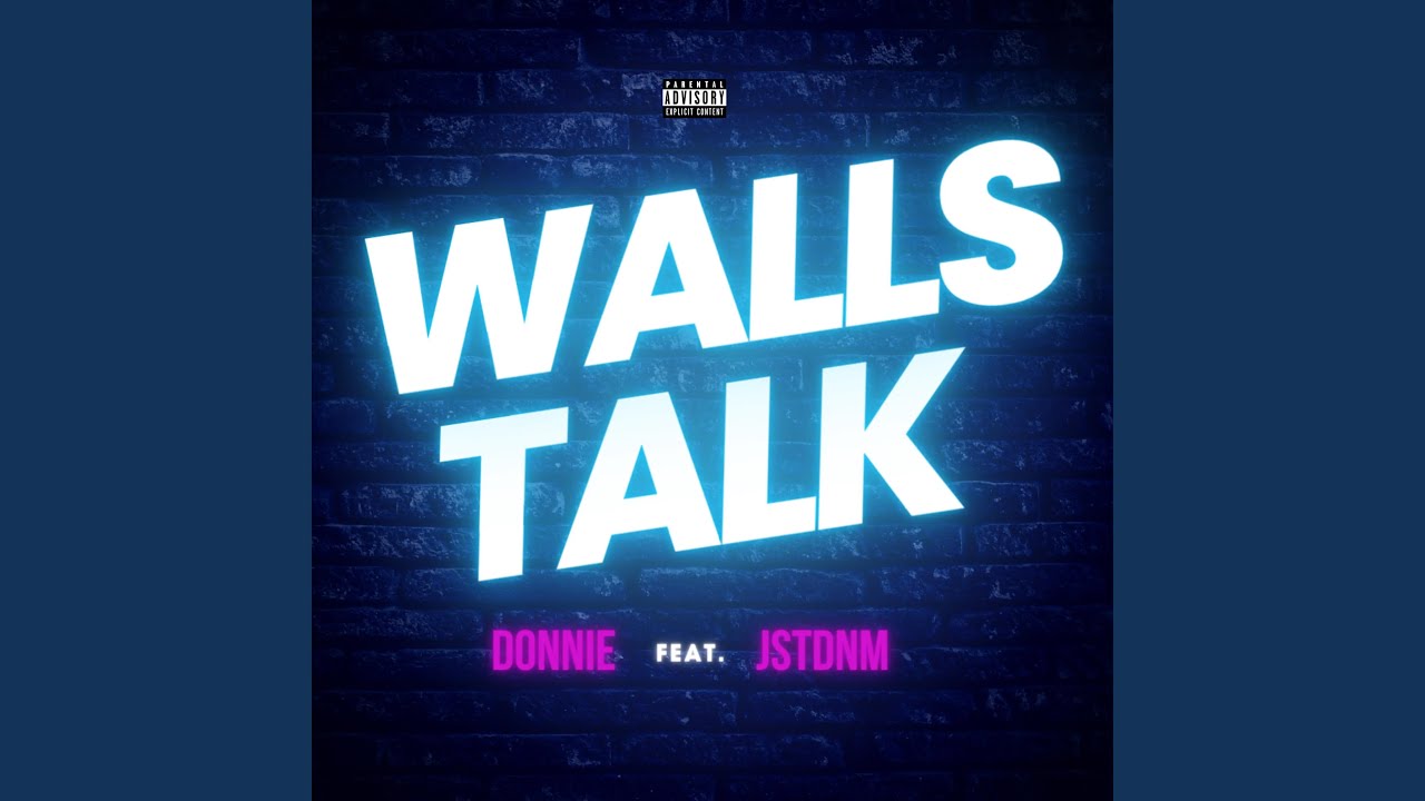 Walls Talk (feat. Jstdnm) - YouTube