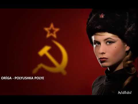 Polyushka Polye - Lay Lay Lay Orijinali