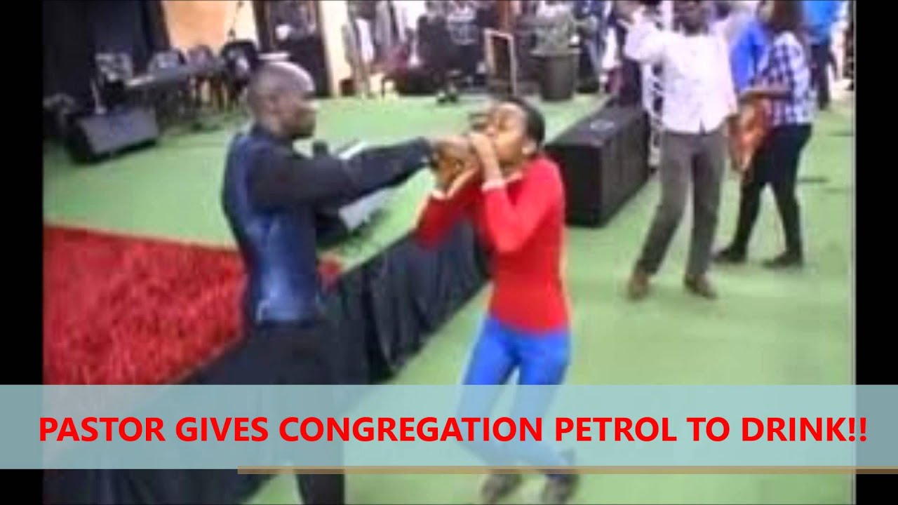 Pastor has congregation drink petrol - YouTube