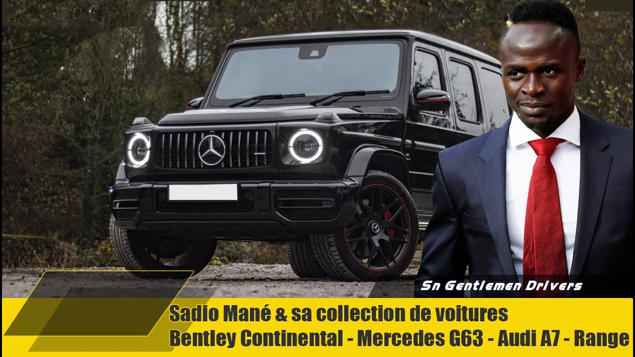 Sadio Mané | Collection de voitures 2025 ( Bentley - Mercedes G63 ...