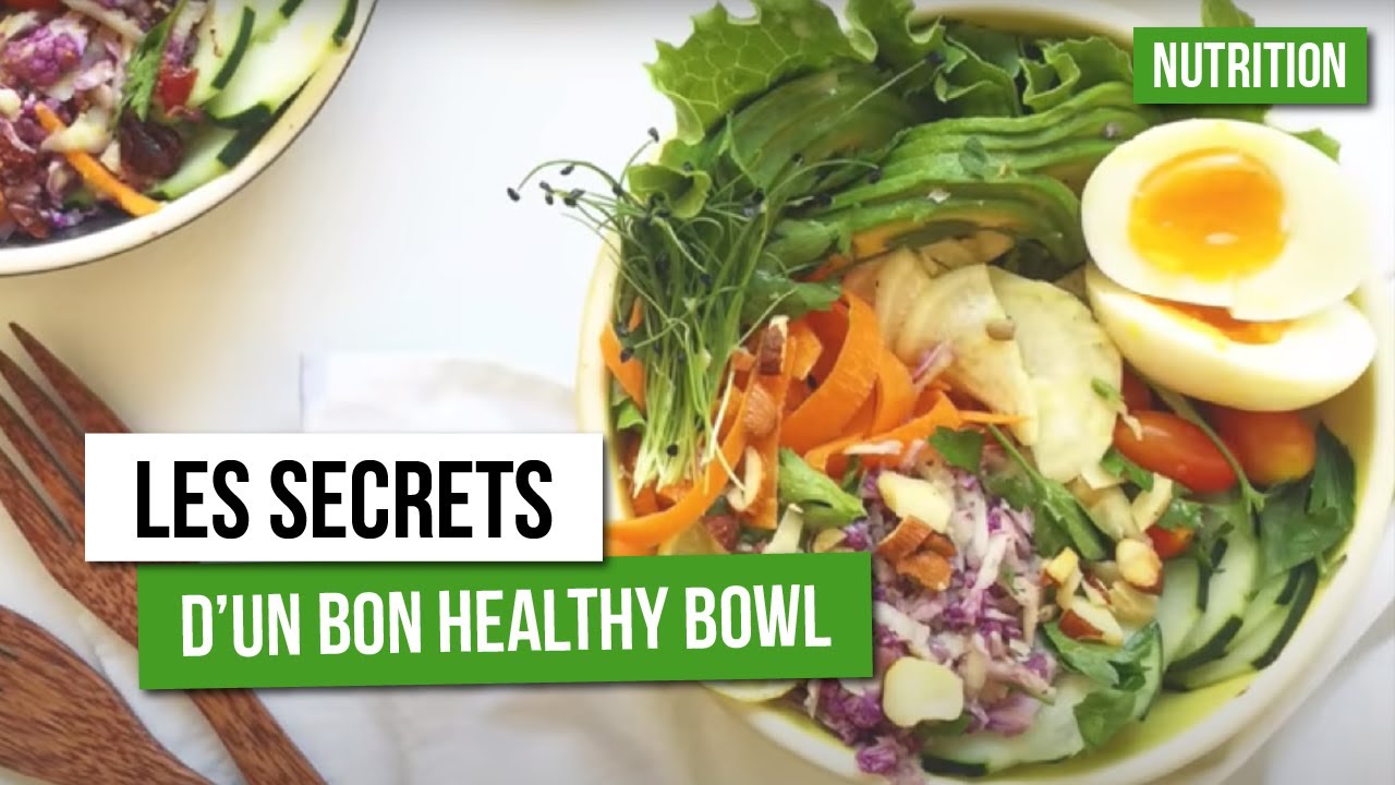 Les secrets d'un bon "Healthy Bowl" - YouTube