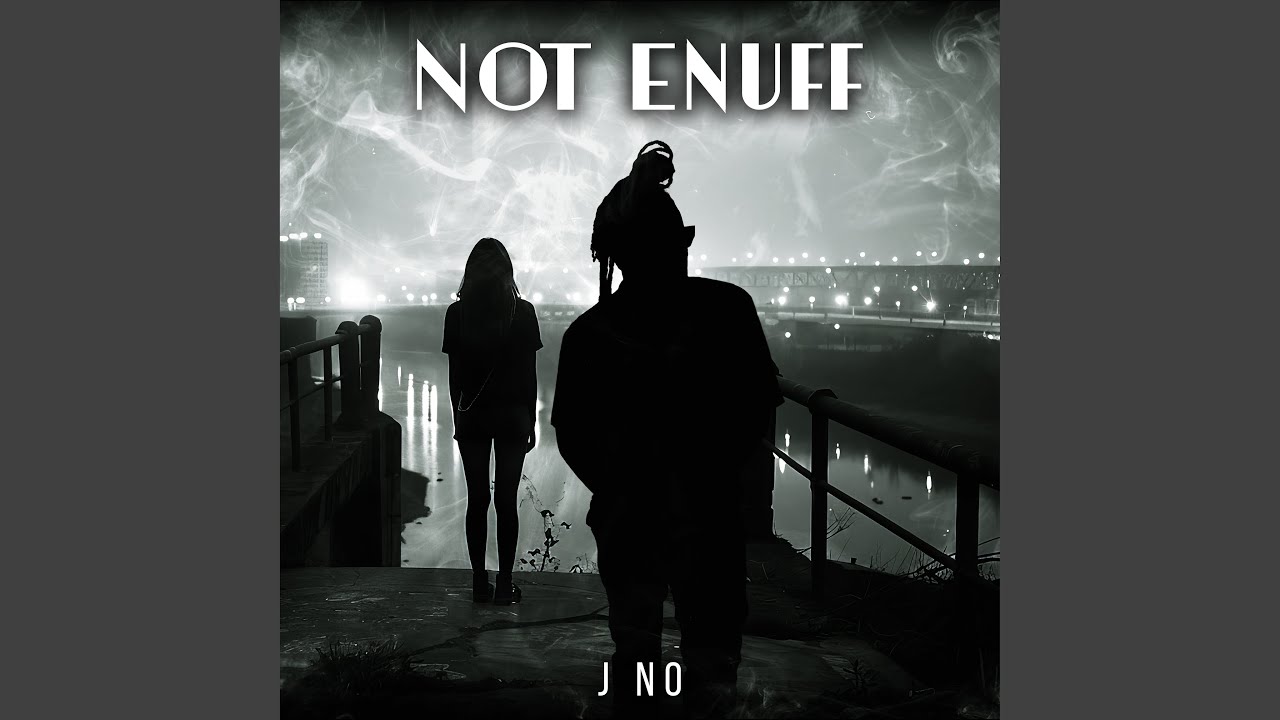 Not Enuff - YouTube