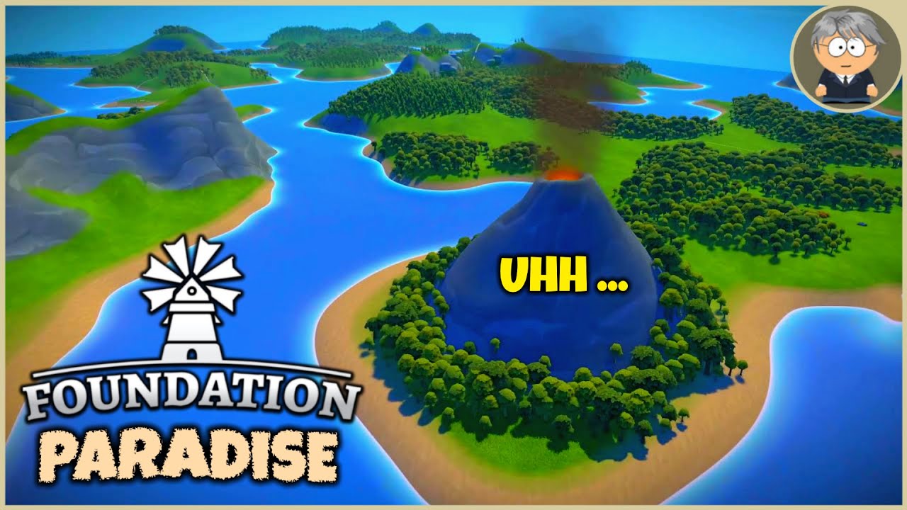 Getting Started 🌋 Paradise, I hope - Foundation Gameplay (modded ...