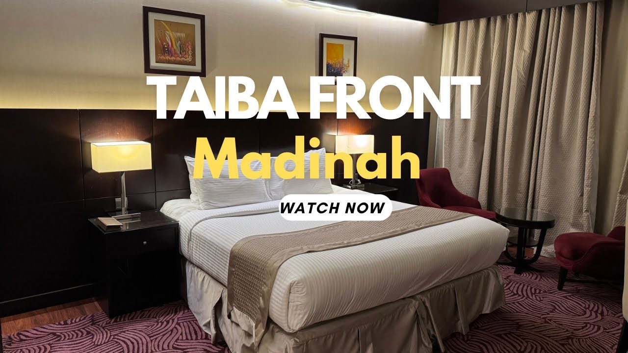 Taiba Front Hotel | Madina | Complete Tour | Book Now | +966575864076 ...